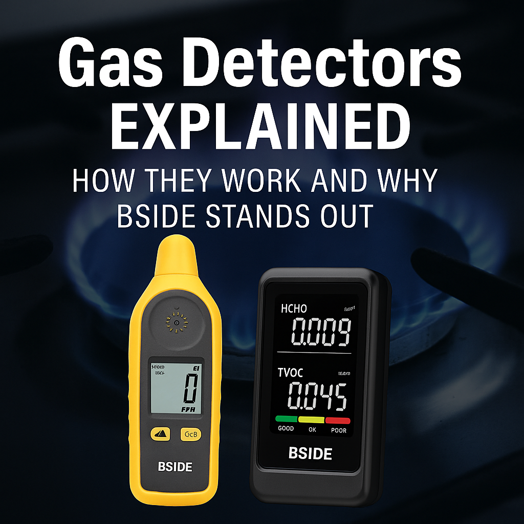 Gas Detectors Explained: How They Work and Why BSIDE Stands Out – BsideMeter